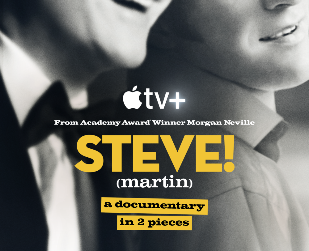 Steve! (Martin): A Documentary in 2 Pieces - Cinetaste